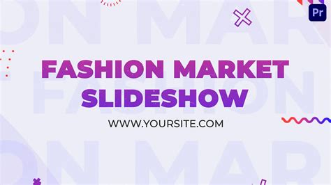 Elevate Your Style With Fashion Market Slideshow Premiere Pro Templates
