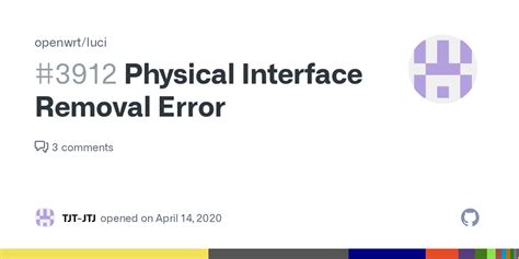 Physical Interface Removal Error · Issue 3912 · Openwrtluci · Github