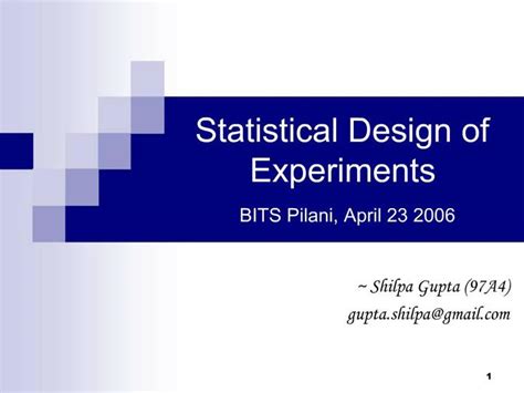 Ppt Statistical Design Of Experiments Bits Pilani April 23 2006 Powerpoint Presentation Id