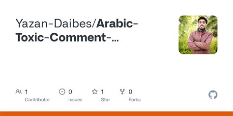 github yazan daibes arabic toxic comment classification