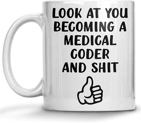 look at you becoming a medical coder coffee mug programmer