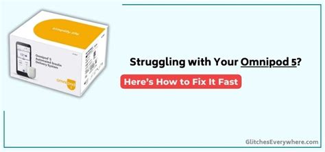 Omnipod 5 Not Working Troubleshooting Guide Hackerztrickz
