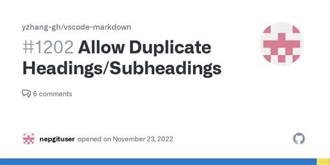 Allow Duplicate Headings Subheadings Issue Yzhang Gh Vscode Markdown Github