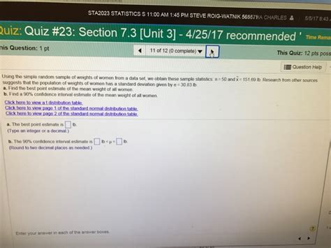 Solved Using The Simple Random Sample Of Weights Of Women