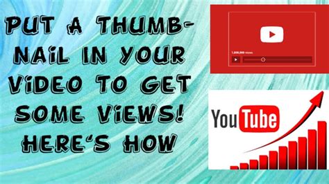 How To Put A Thumbnail In Youtube Gain More Views YouTube