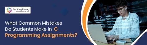 How To Avoid Common Mistakes In C Programming Assignments