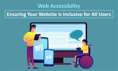 Web Accessibility Ensuring Your Website Is Inclusive For All Users