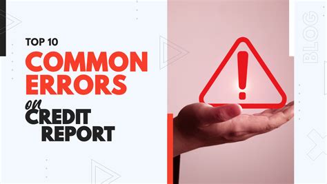 Top 10 Common Errors On Credit Reports Scoreceo