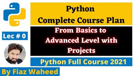 Python Complete Course Plan Lec0 Python Complete Course For