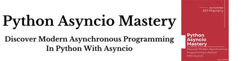Python Asyncio Mastery