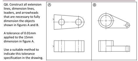 Q Construct All Extension Lines Dimension Lines Chegg Com