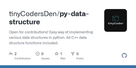 Github Tinycodersden Py Data Structure Open For Contributions Easy Way Of Implementing