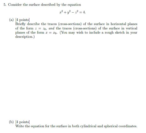 Solved 5 Consider The Surface Described By The Equation