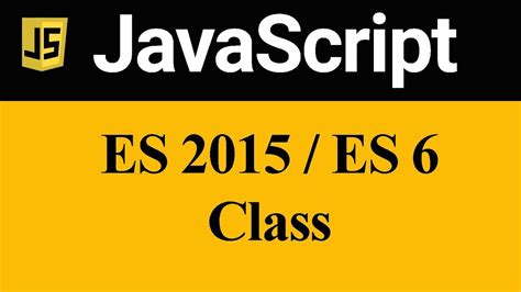Es 6 Class In Javascript Hindi Youtube