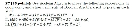 solved p7 15 points use boolean algebra to prove the