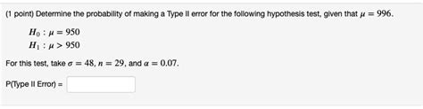Solved Point Determine The Probability Of Making A Type Chegg