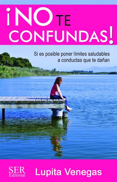 No Te Confundas Lupita Venegas