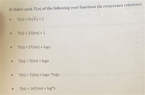 Solved 6 Solve Each Tn Of The Following Root Functions
