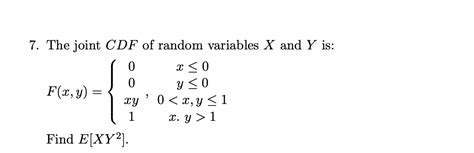 solved 7 the joint cdf of random variables x and y is 0 x