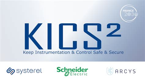 France 2030 Selects The Kics 2 Project Systerel English