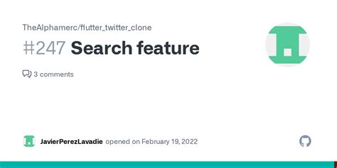 search feature · issue 247 · thealphamerc flutter twitter clone · github