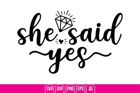 She Said Yes Graphic By Teeking124 · Creative Fabrica