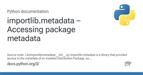 Importlibmetadata Accessing Package Metadata — Python 3134