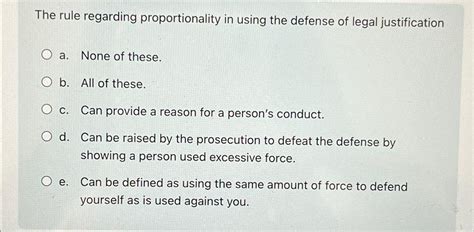 Solved The Rule Regarding Proportionality In Using The
