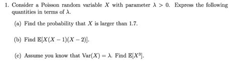 Solved Consider A Poisson Random Variable X With Chegg