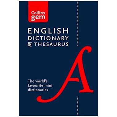 Collins Gem Dictionary And Thesaurus Sixth Edition Isbn 9780008141714