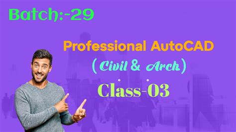 Class 03batch Ccad 29professional Autocadbangla Tutorial Youtube