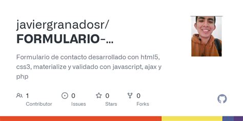GitHub Javiergranadosr FORMULARIO CONTACTO MATERIALIZE JS AJAX PHP