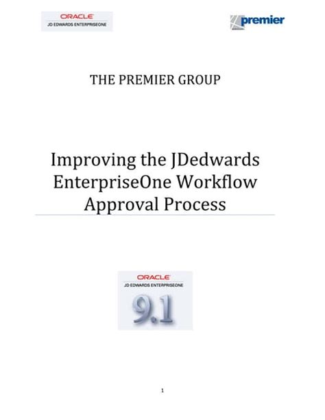 Improving The Oracle Jdedwards Enterpriseone Workflow Approval Process