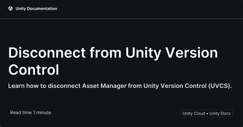disconnect from unity version control unity cloud unity docs
