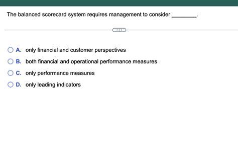Solved The Balanced Scorecard System Requires Management To Solved The Balanced Scorecard System Requires Management To
