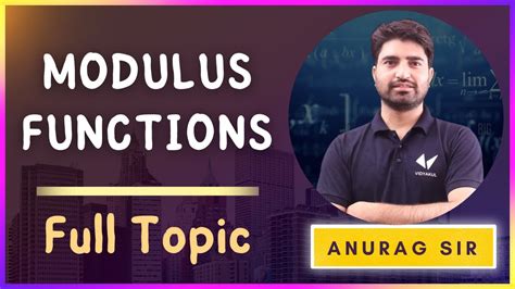 Modulus Functions Class 11 Class 12 Iit Jee Nda Relations And Functions Youtube