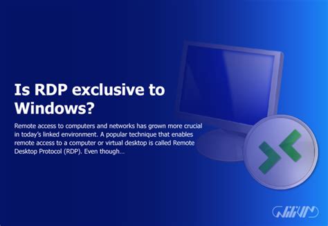Is RDP Exclusive To Windows