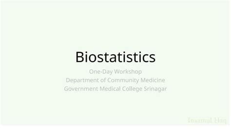 Biostatistics Basics Descriptive And Estimation Methods Pptx