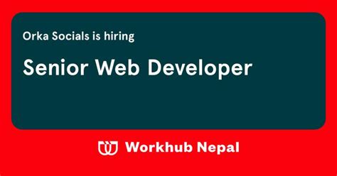 Workhub Nepal On Linkedin Senior Web Developer