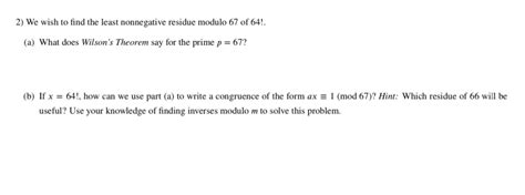 Solved 2 We Wish To Find The Least Nonnegative Residue
