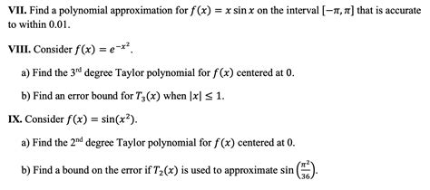 Solved VII Find A Polynomial Approximation For F X X Chegg Com