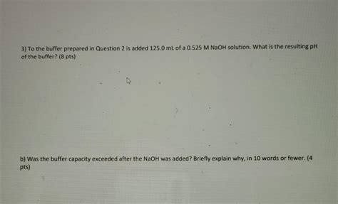 To The Buffer Prepared In Question Is Added Chegg