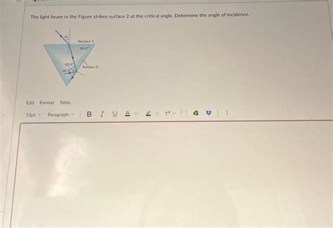 Solved The Light Beam In The Figure Strikes Surface 2 At The