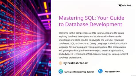 Mastering Sql Your Guide To Database Developmentpptx