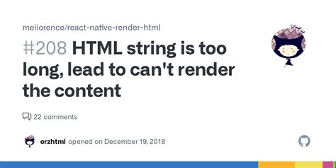 html string is too long lead to can t render the content · issue 208