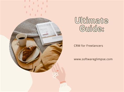 The Ultimate Guide To Crm For Freelancers