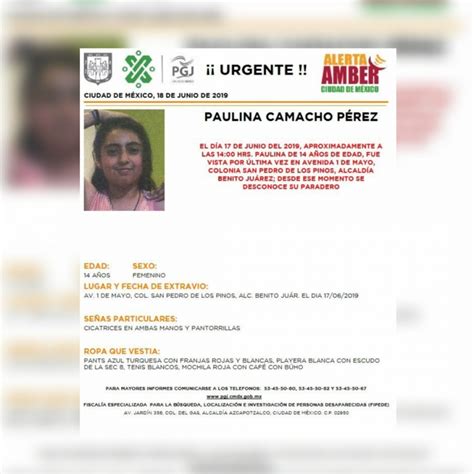 Alerta Amber Ayuda A Localizar A Paulina Camacho Desaparecida En