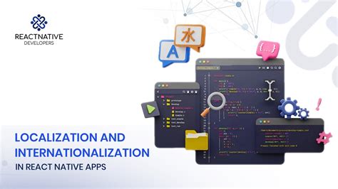 Localization And Internationalization In React Native Apps