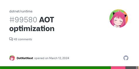 AOT Optimization Issue Dotnet Runtime GitHub