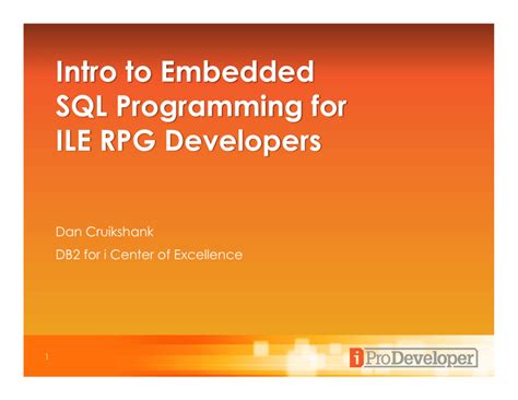 Intro To Embedded Sql Programming For Ile Rpg